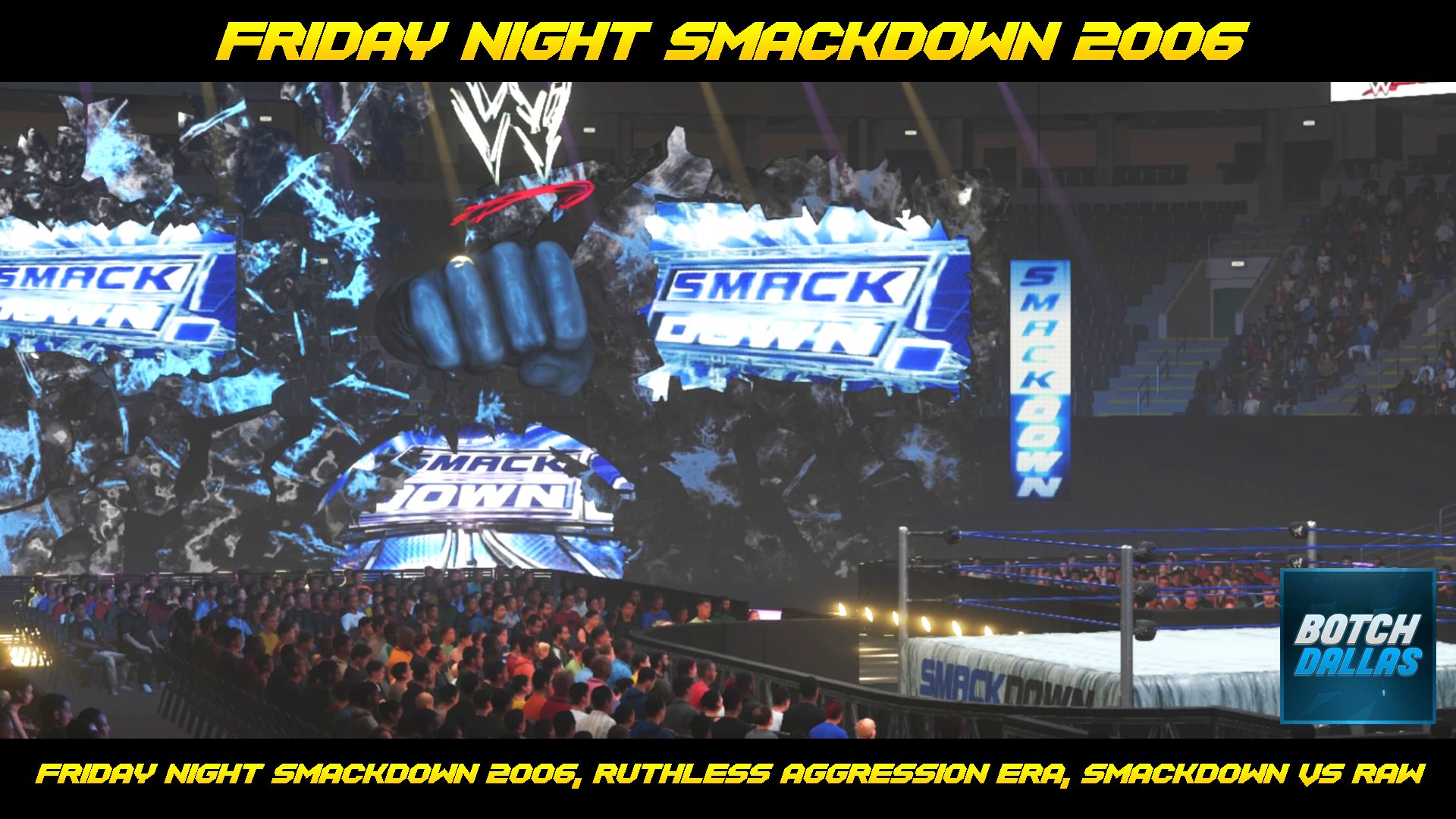 Wwe Smackdown Fist Arena