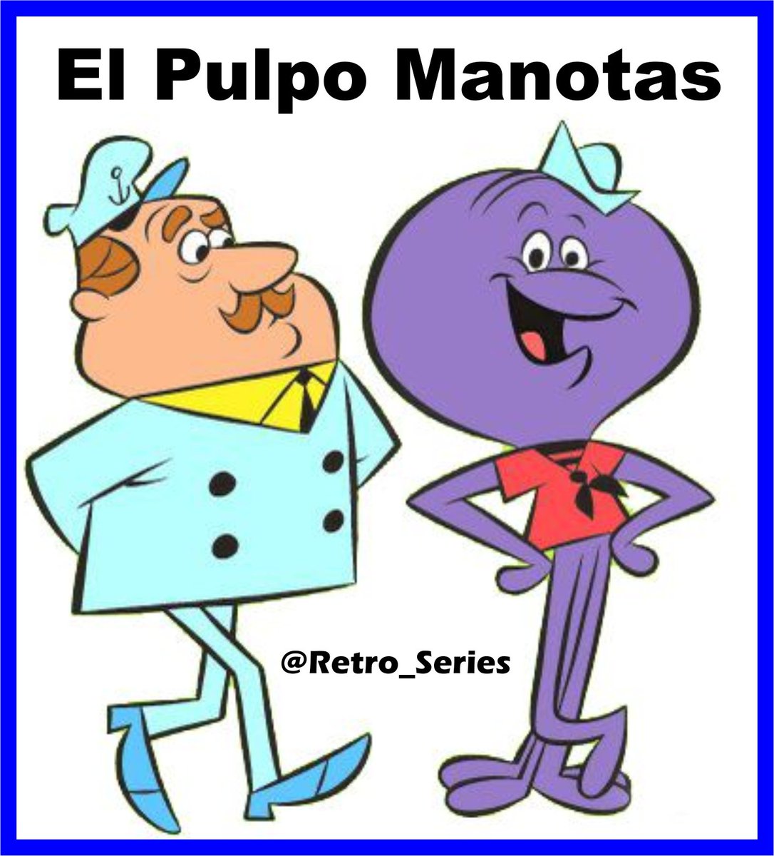 Retro On Twitter El Pulpo Manotas …