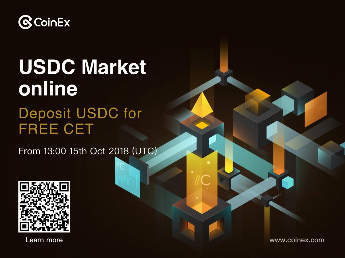 CoinEx on Twitter: "USDC Market online: Deposit every 2 USDC and get 1 FREE CET for CoinEx ID ...