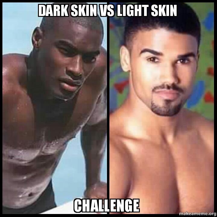 Light Skin Meme