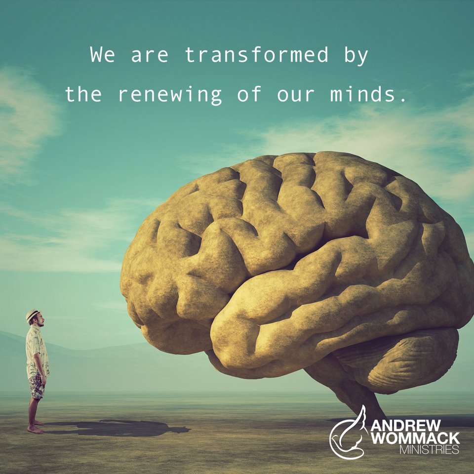 Transformed By The Renewing Of Your Mind