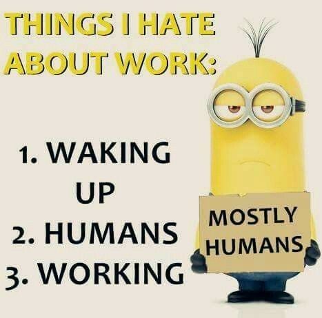 Minion Workplace Quotes