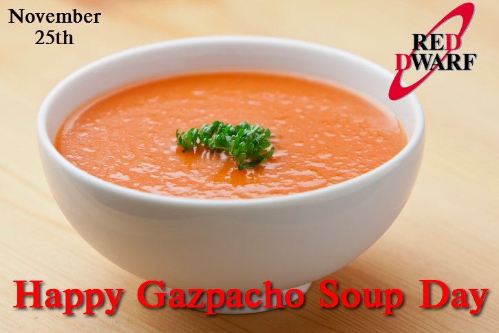 Gazpacho Soup Red Dwarf