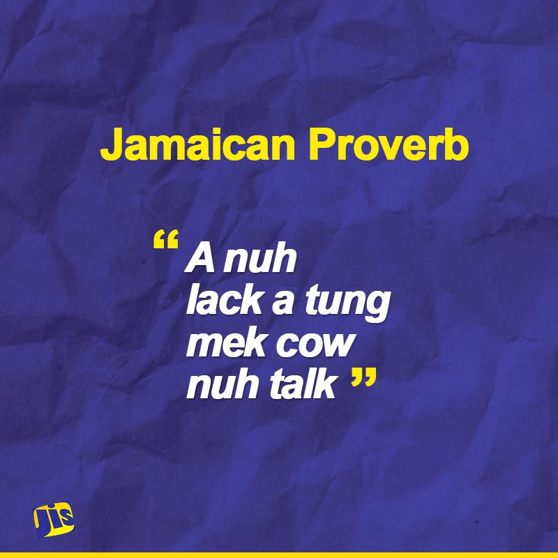 Jamaican Proverbs