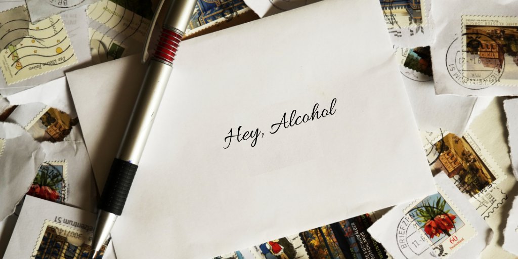 Goodbye Alcohol Quotes