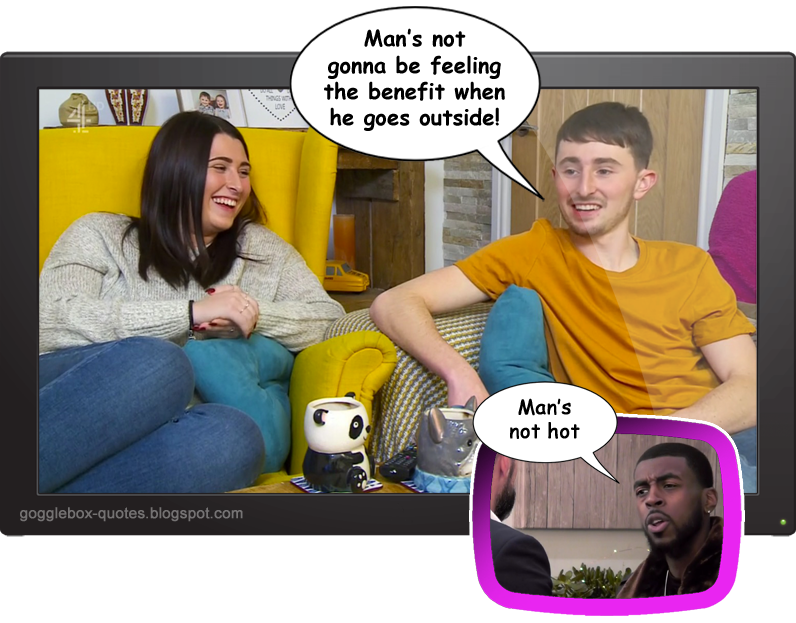 Funny Gogglebox Quotes