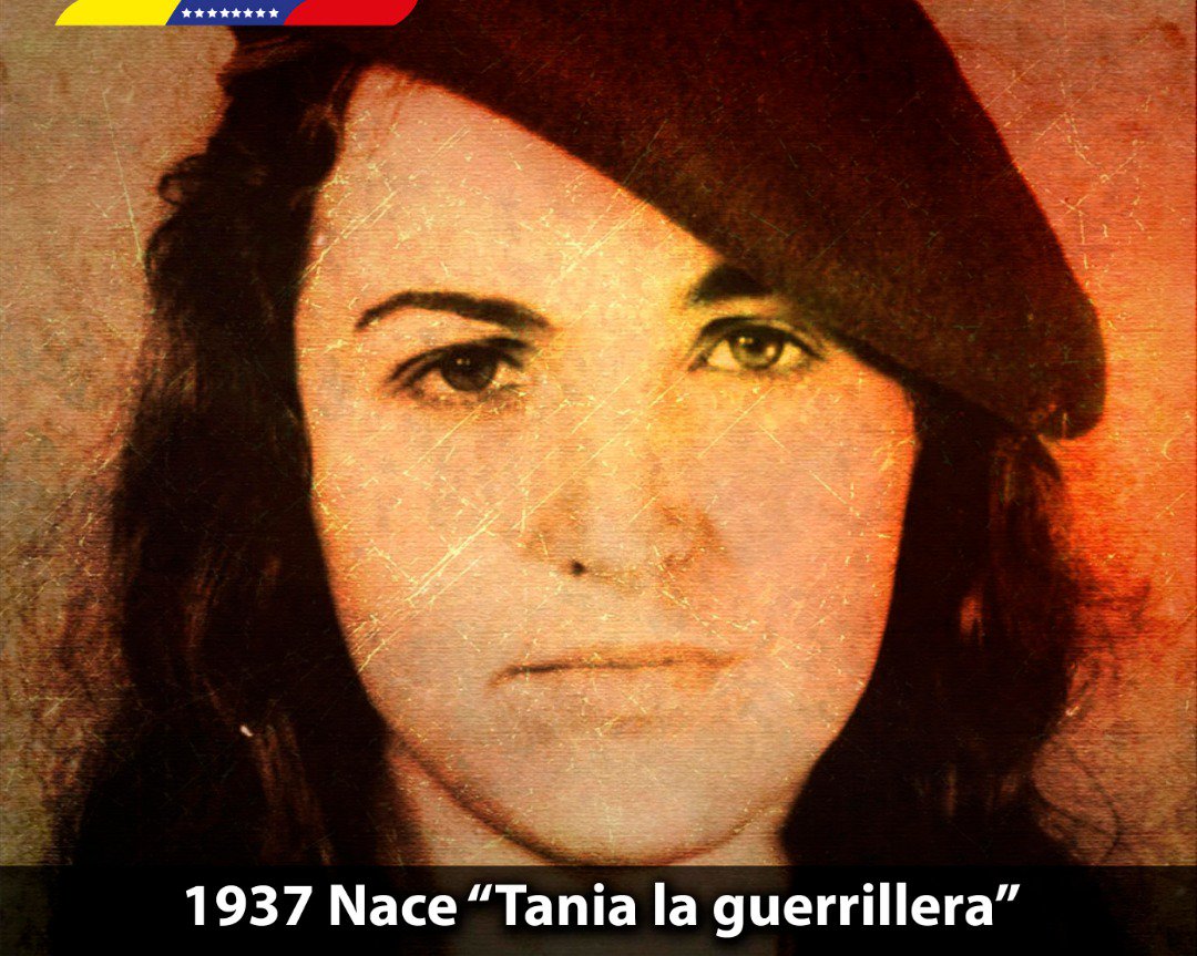 La Patria Grande vio nacer, hace 81 años, a Tamara Bunke, la mujer que ...