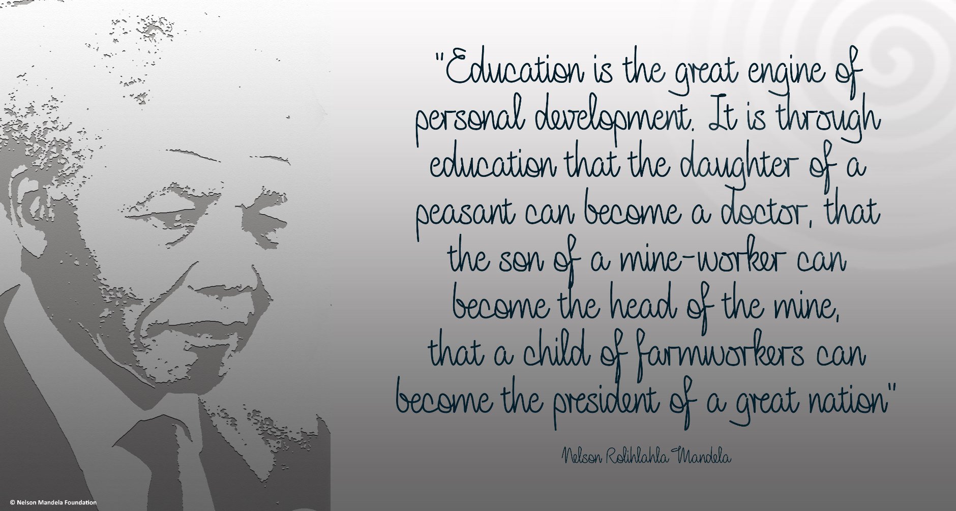 Nelson Mandela Quotes Education Is The Great Engine Of Personal Development