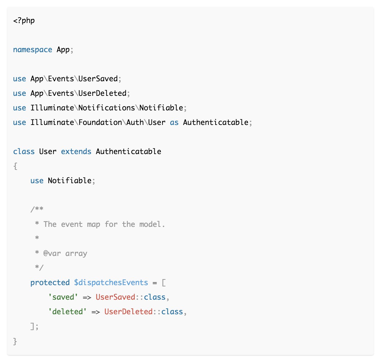 Laravel Docs Daily on Twitter: "Did you know that you can define a $dispatchesEvents property on ...