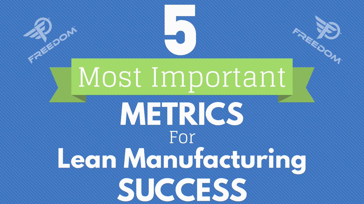 Lean Manufacturing Metrics To Know Shoplogix