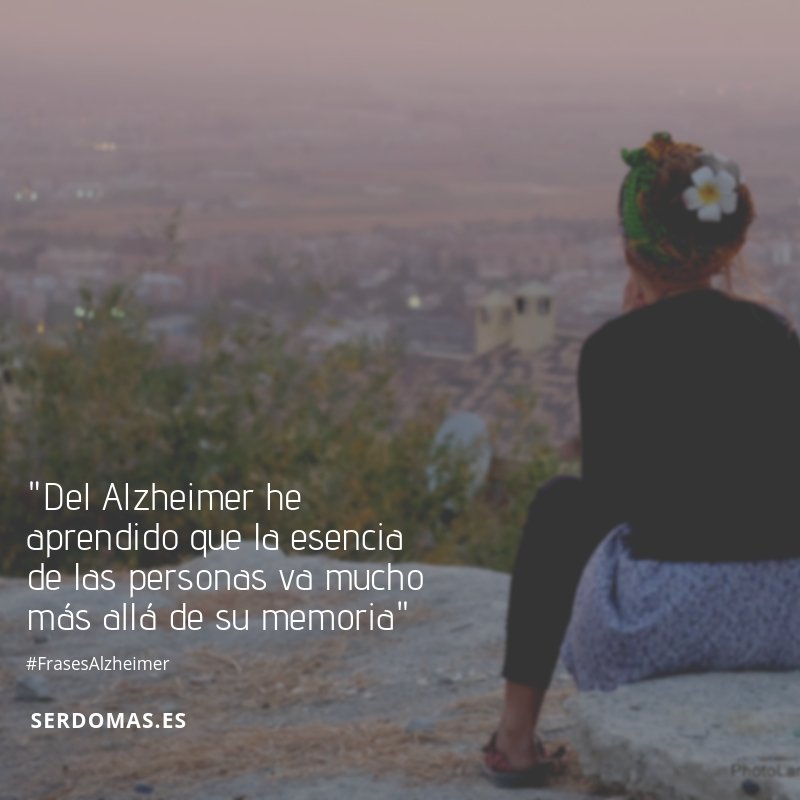 Persona lealtad Contable frases sobre el alzheimer psicología Molester ...
