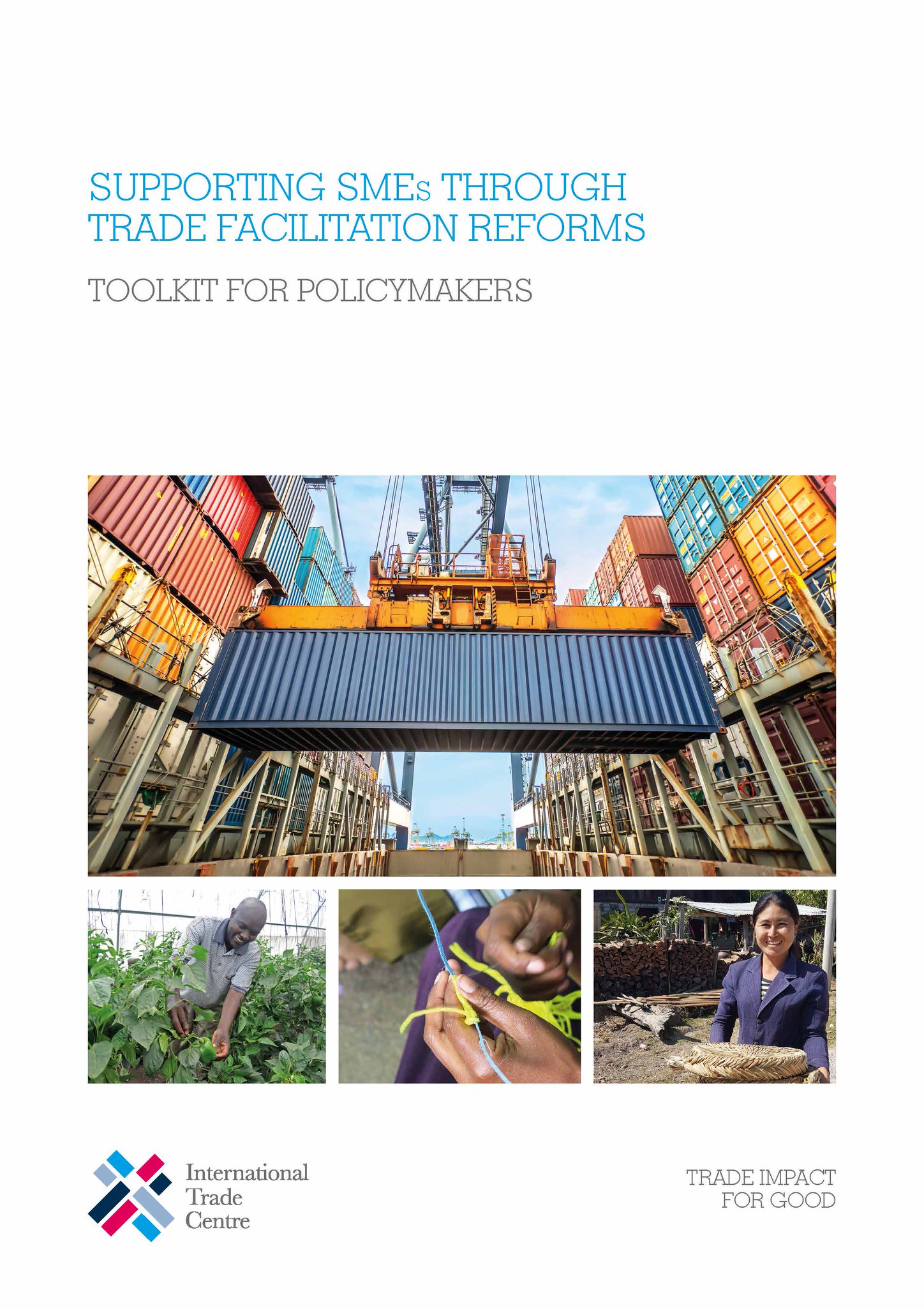 International Trade Centre (ITC) on Twitter: "Trade facilitation policy toolkit for small ...