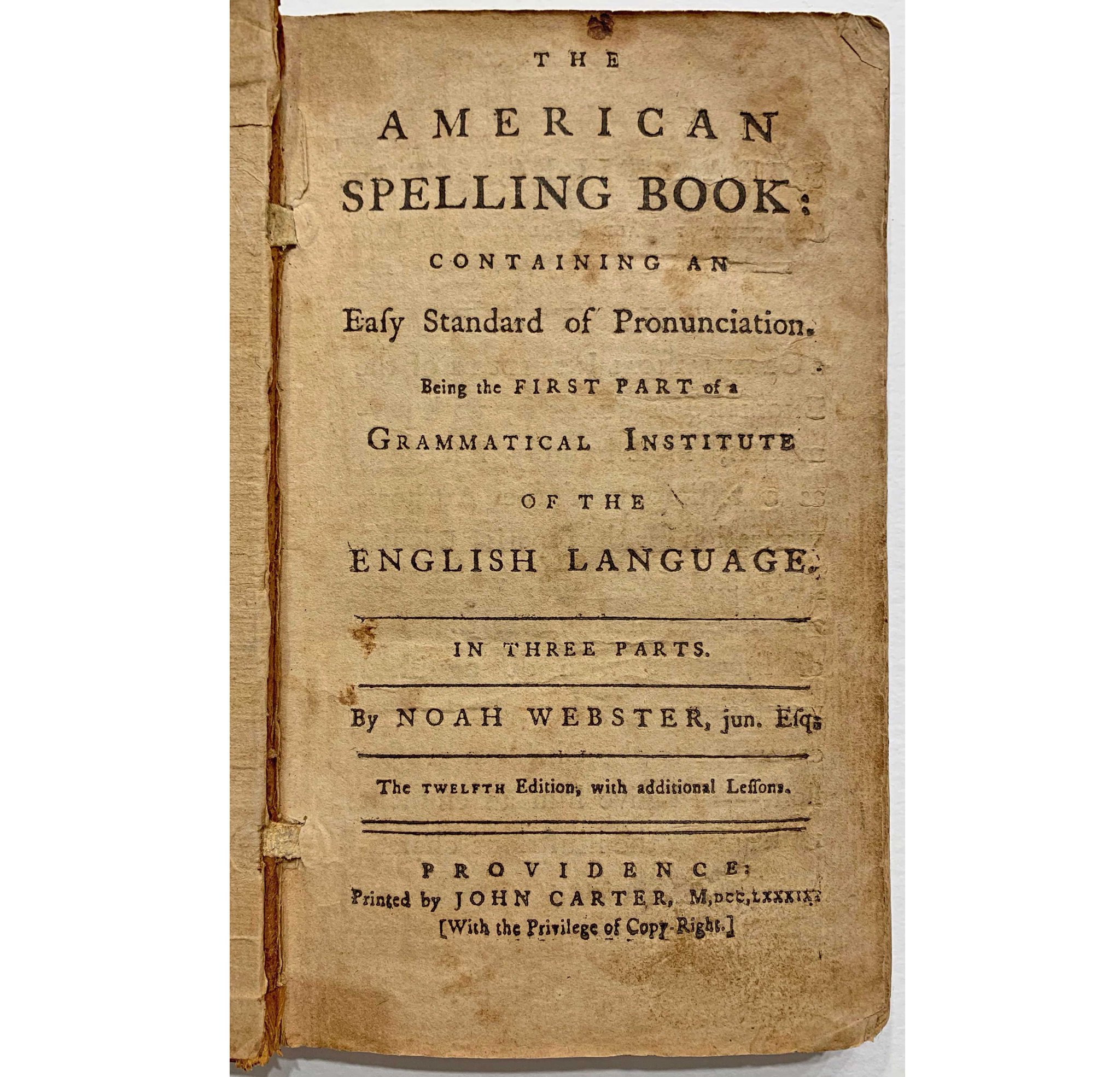 Noah Webster American Spelling Book Politics