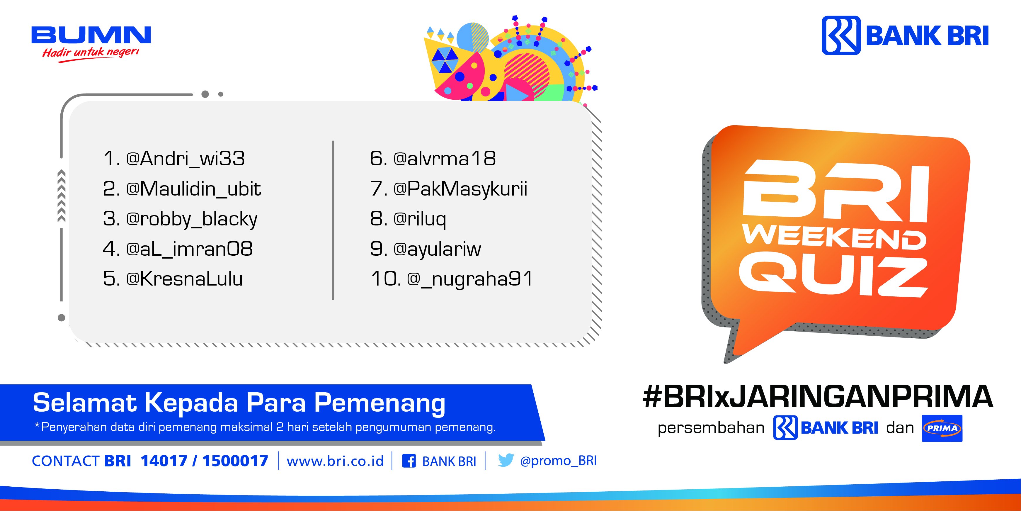 BANK BRI on Twitter: "Selamat kepada para pemenang BRI Weekend Quiz #BRIxJARINGANPRIMA, kirimkan ...