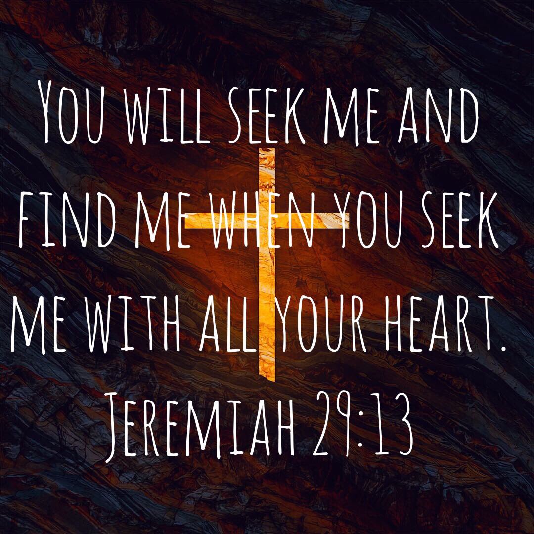 Seek Him With All Your Heart