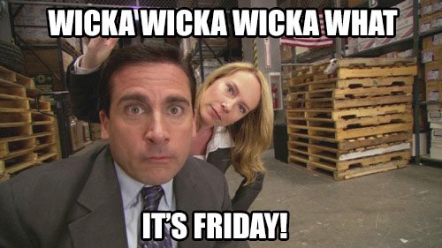 Its Friday Office Meme