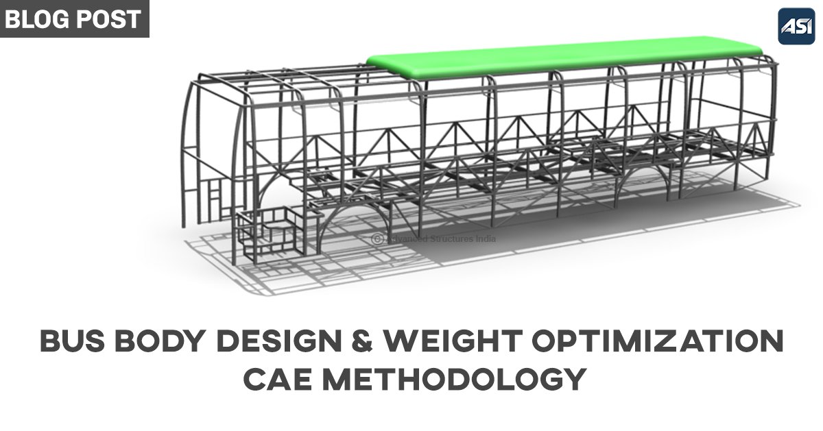 Advanced Structures India on Twitter: "Weight Reduction and Sensitivity Analysis in Bus Body ...