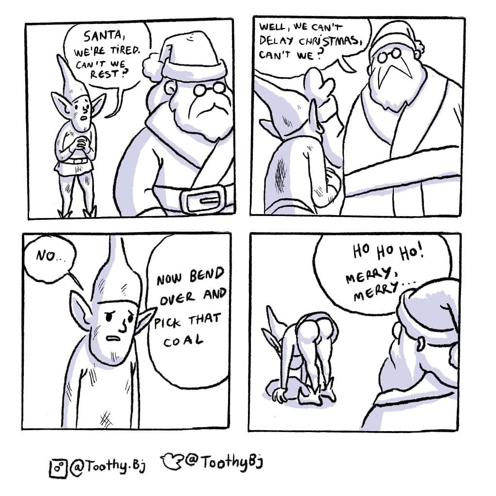 「Time for some #Christmas shitpost #comic #webcomics 」ToothyBjの漫画