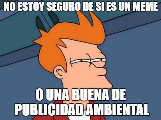 No Estoy Seguro Memes