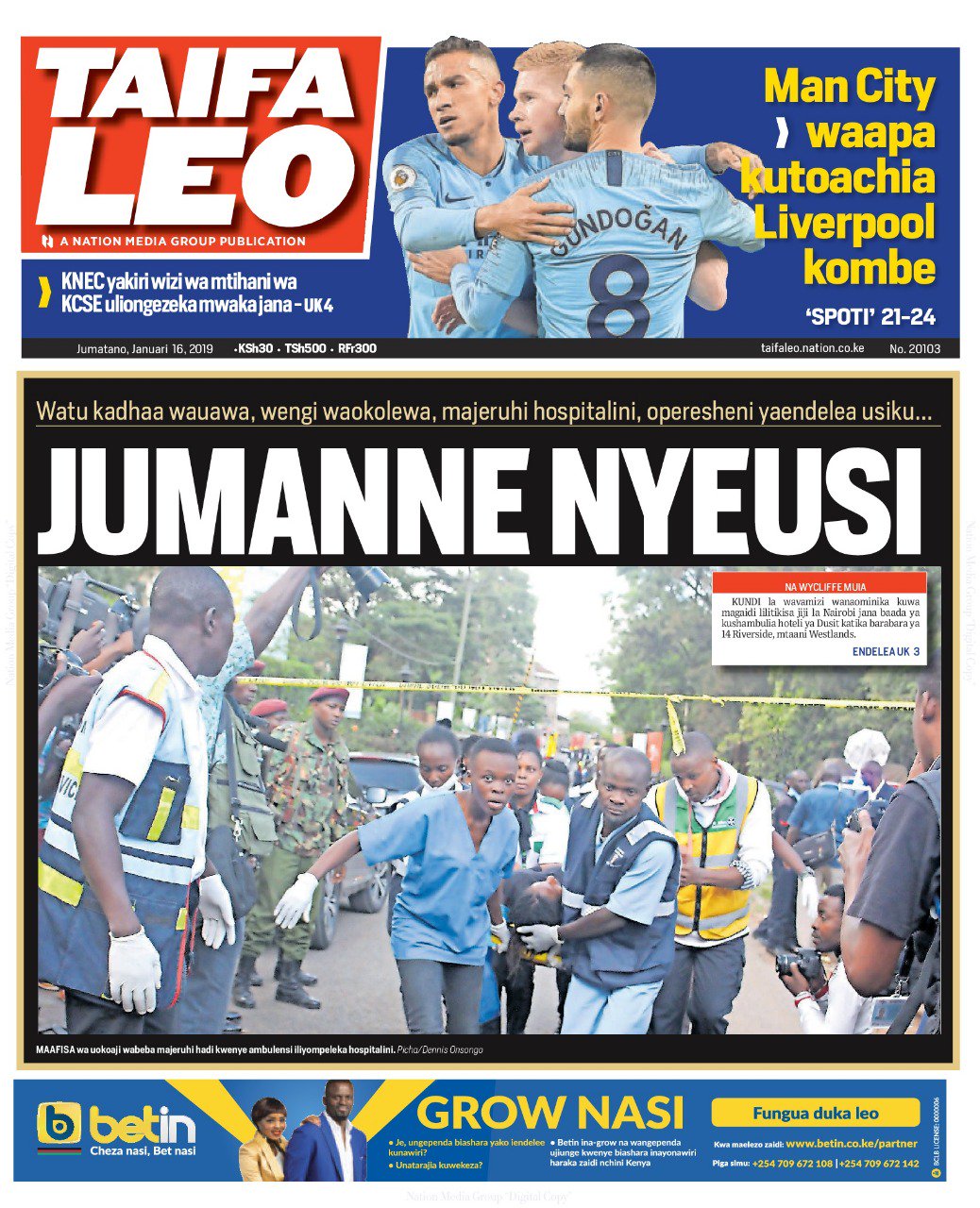 Oliver Mathenge on Twitter: "#tomorrowspaperstoday #Riversideattack #Kenya…