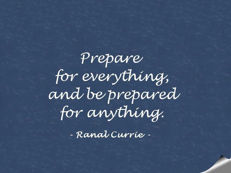 Being Prepared Quotes
