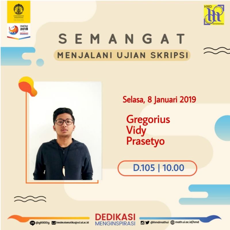 HMDM FMIPA UI on Twitter: "3. Gregorius Vidy Prasetyo tempat: D.105 pukul: 10.00 WIB Metode Easy ...
