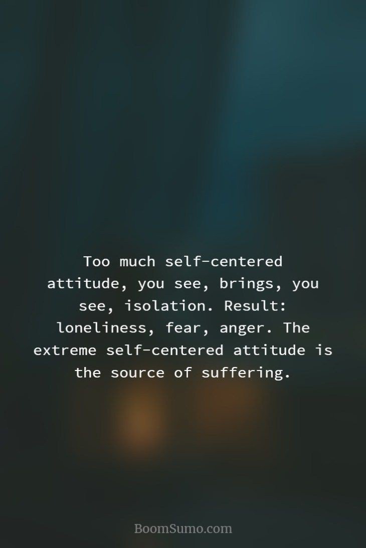 Self Absorbed Quotes