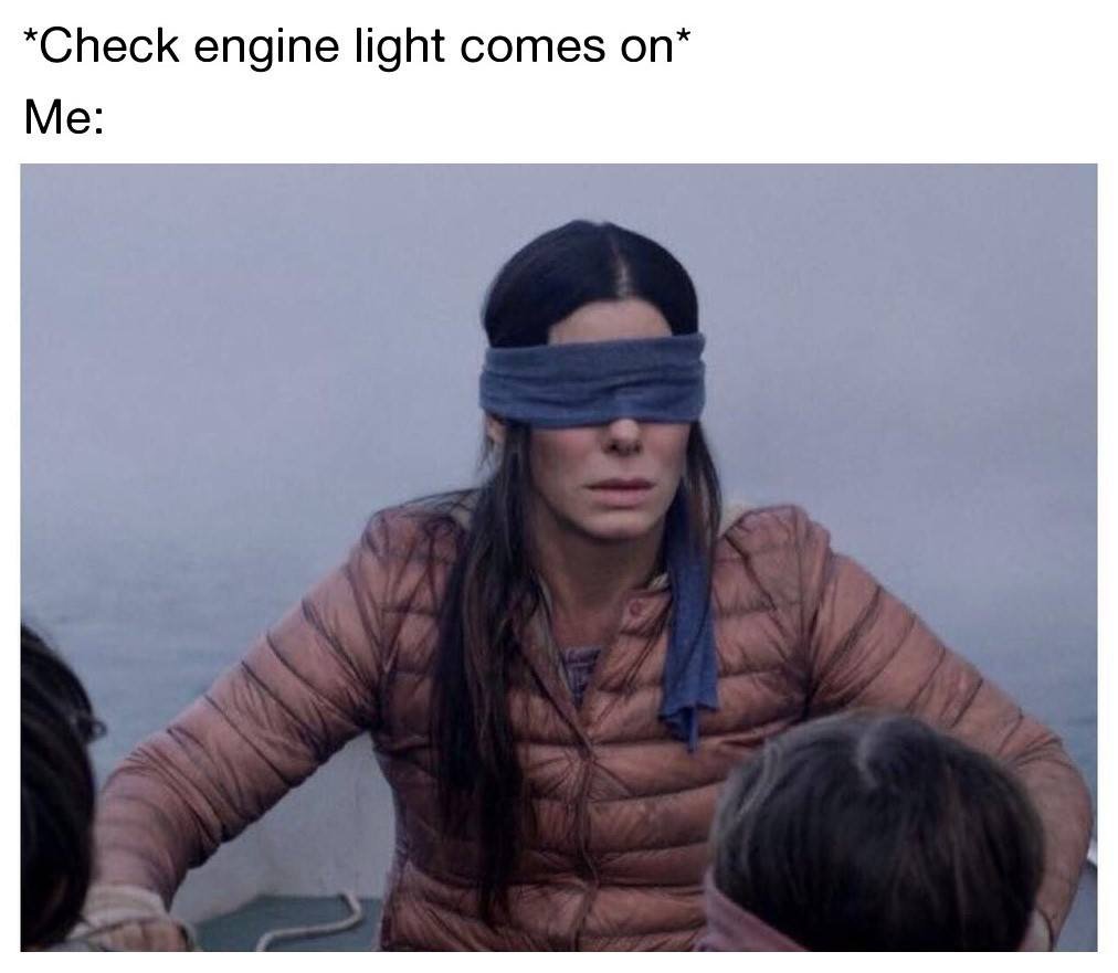 Check Engine Light Meme