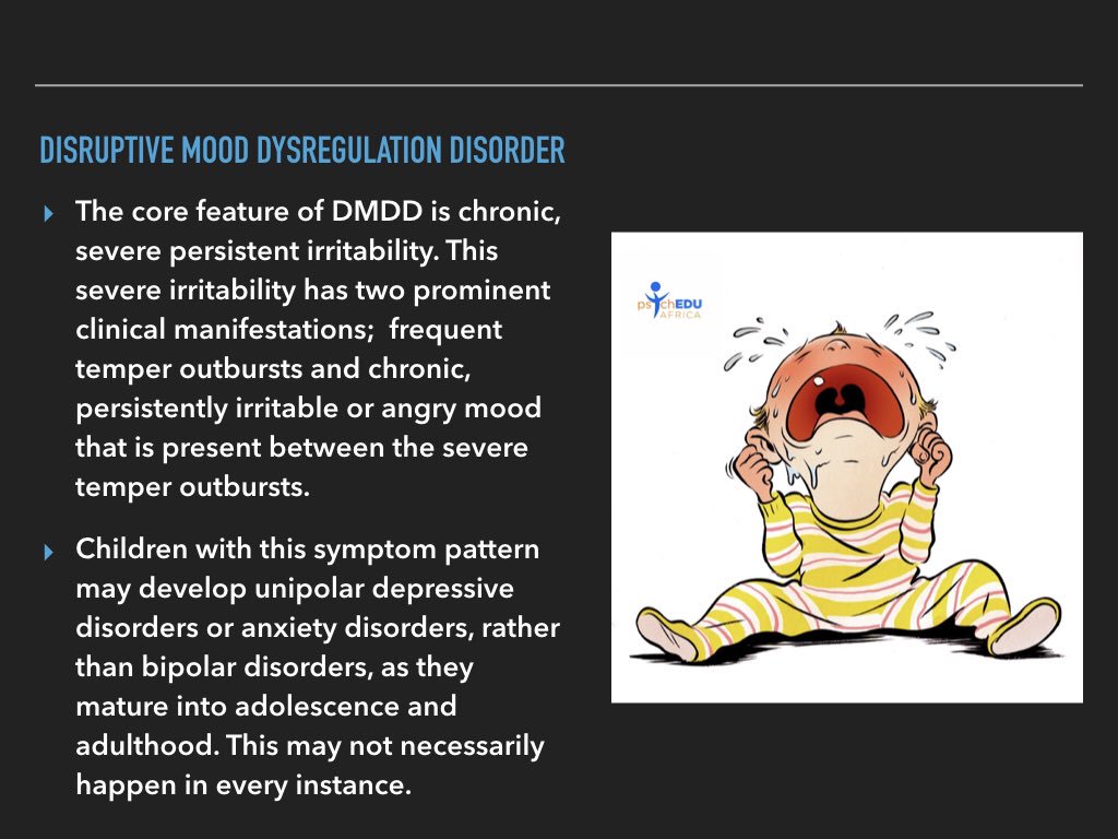Disruptive Mood Dysregulation Disorder