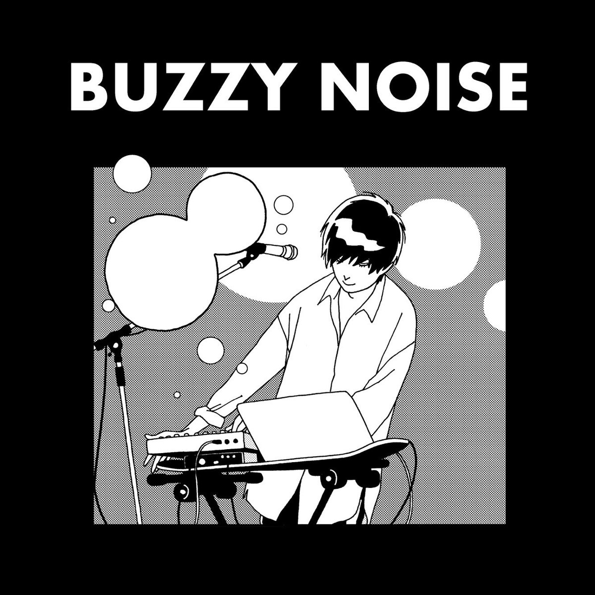 「BUZZY NOISE 2nd より#10〜13 」むつき潤 Mutsuki Junの漫画