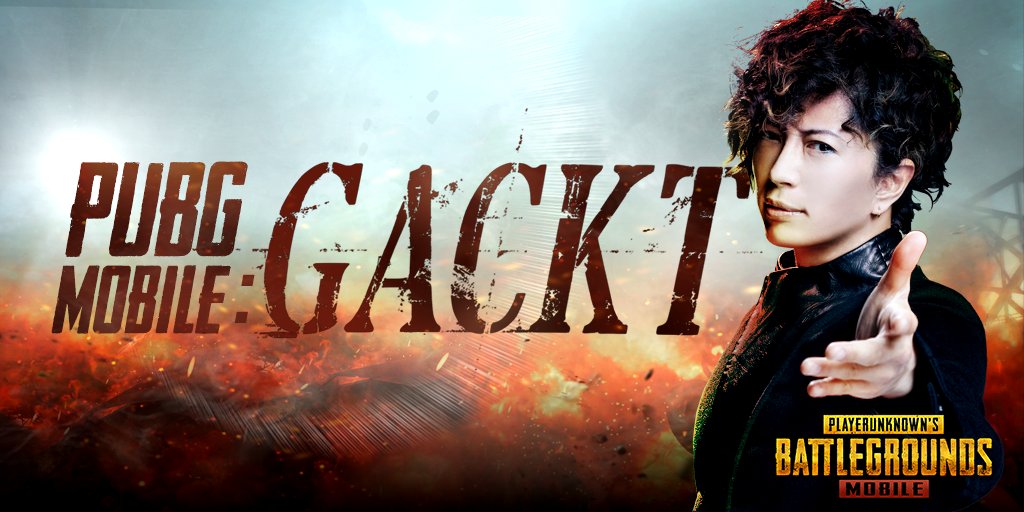 PUBG MOBILE JAPAN on Twitter: "【PUBG MOBILE：GACKT】 ただいま配信中！ GACKTさんが熱中している「PUBG MOBILE」の公式番組に ...