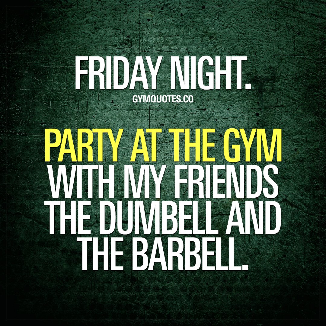 Friday Workout Quotes