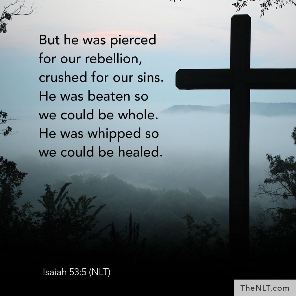 Isaiah 53 5 Nlt
