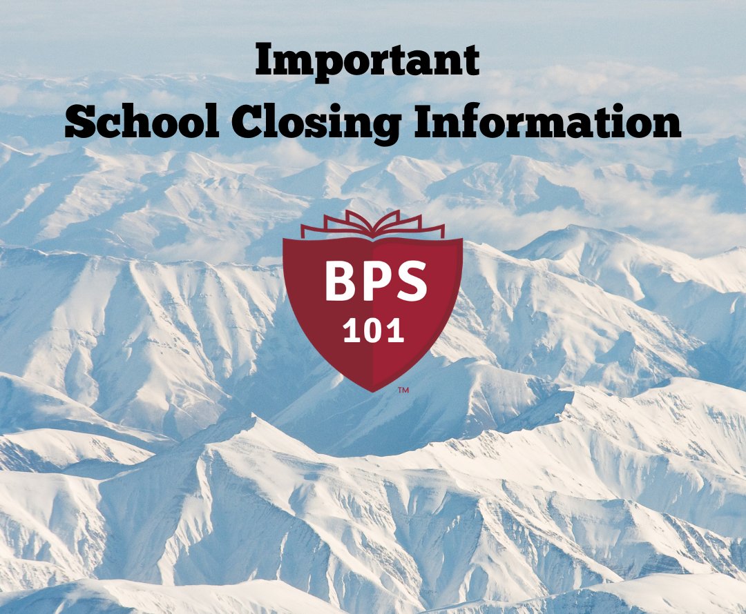 BPS101 on Twitter: "Due to extreme weather, all BPS101 buildings will close at 6PM today, Tues ...