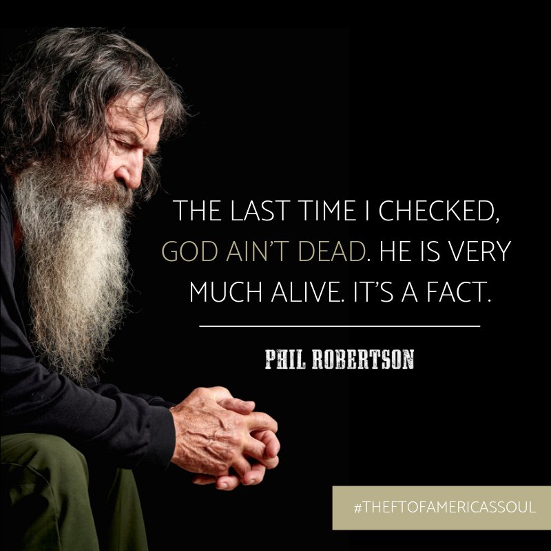 Phil Robertson Quotes