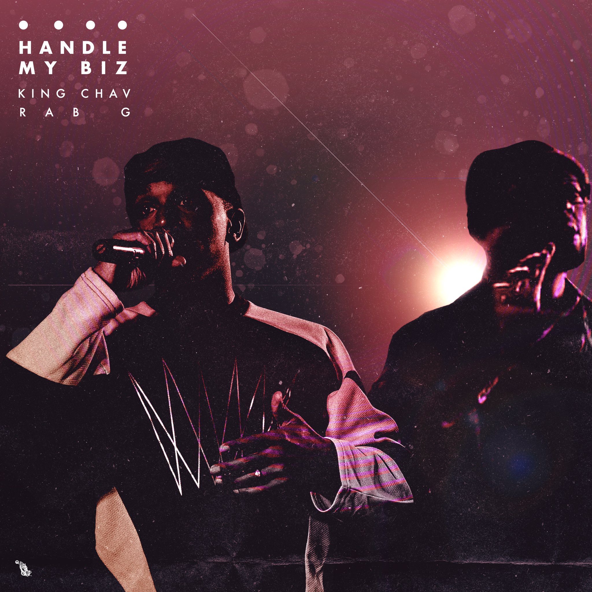 Handle My Biz - Single - King Chav & Rab G