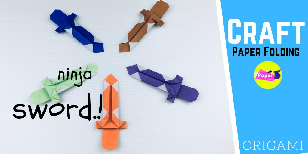 How To Make A Paper Ninja Sword