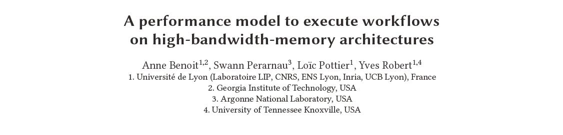 OGAWA, Tadashi on Twitter: "=> "A performance model to execute workflows on high-bandwidth ...