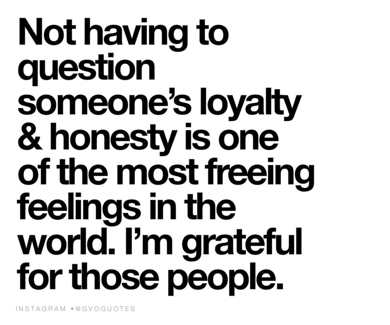 Loyalty Honesty Memes Inspirational Quote Respect Is Earned Honesty