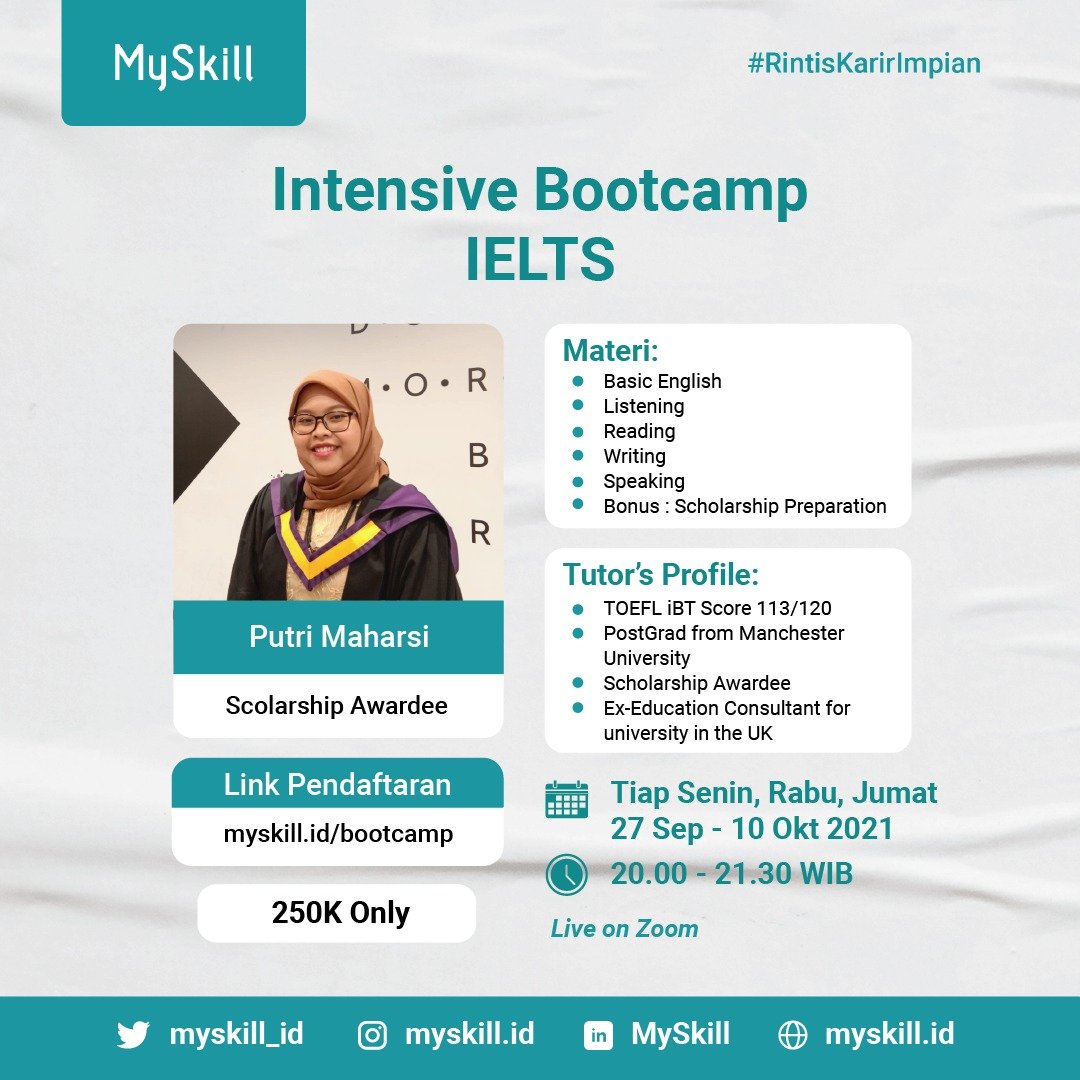MySkill - Si Paling Belajar 💎 on Twitter: "🌟 Intensive Bootcamp IELTS 🌟 🌀 6 Sesi cuma Rp 250K ...
