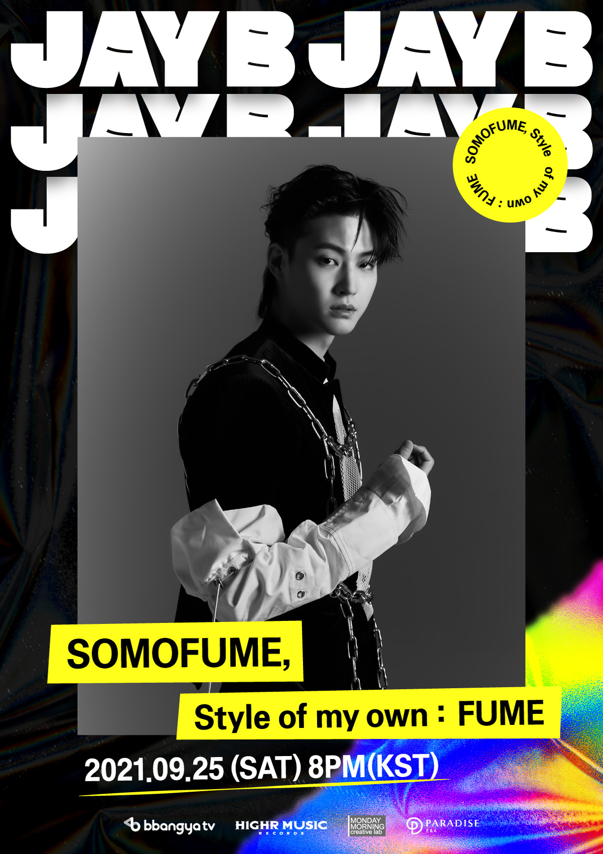 BBANGYA TV 빵야티비 on Twitter: "📢 JAY B - 1st Solo Global Fan Meeting [SOMO:FUME, Style of my own ...