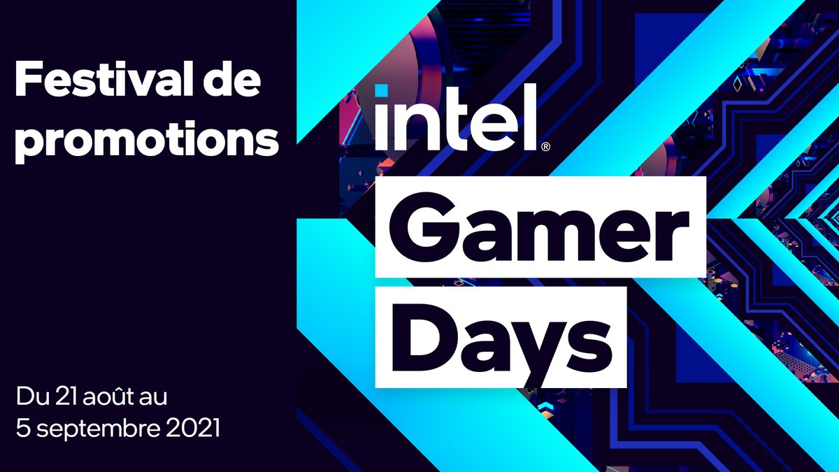 Jusqu'au 5 septembre, profitez des Intel Gamer Days, un festival de ...