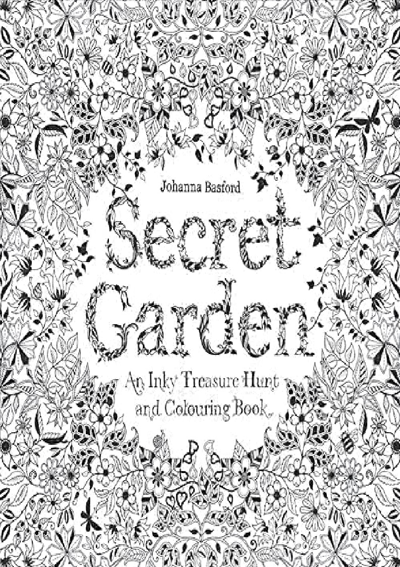 PDF KINDLE DOWNLOAD Secret Garden An Inky Treasure Hunt And Coloring pdf-kindle-download-secret-garden-an-inky-treasure-hunt-and-coloring