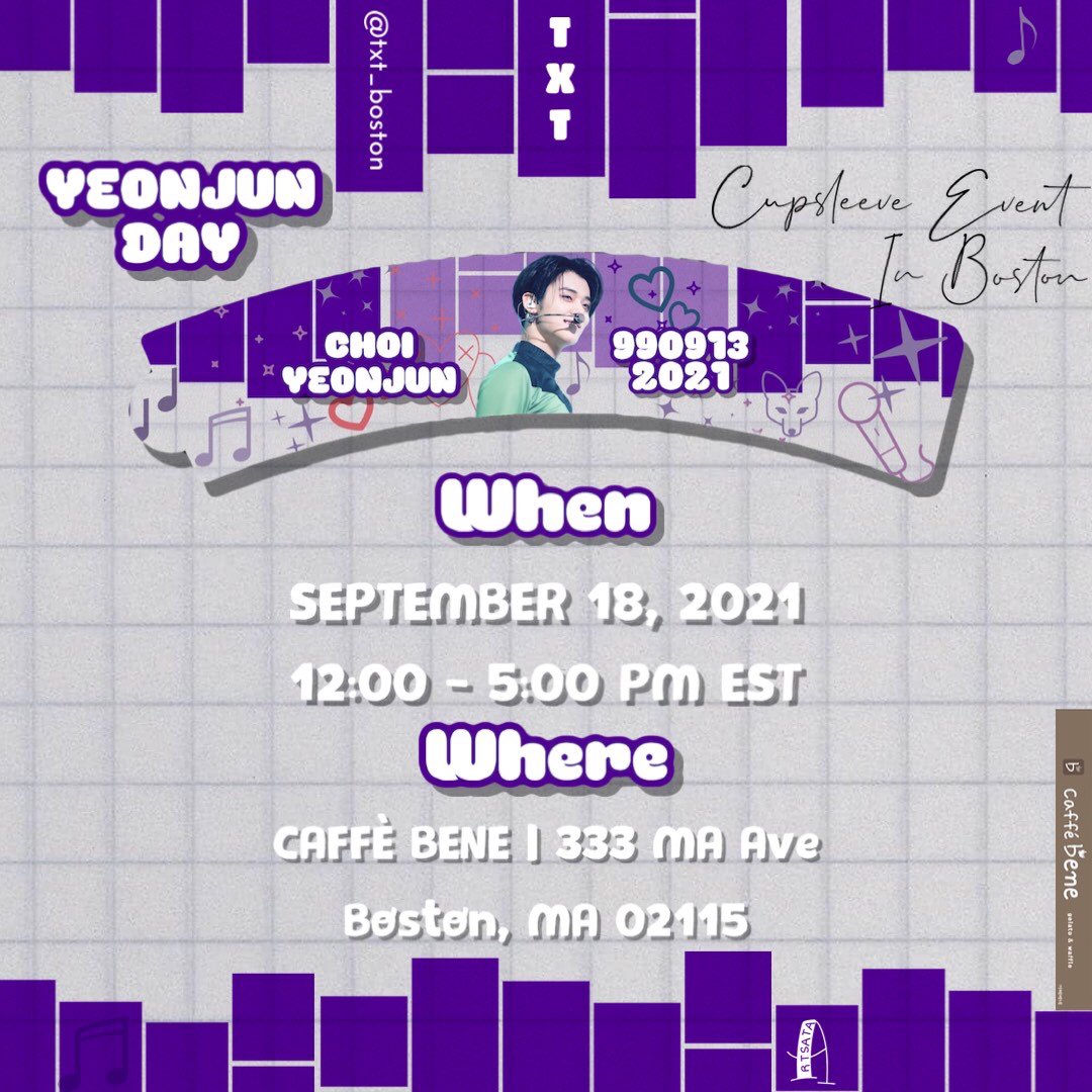 Boston MOA on Twitter: "🌟 YEONJUN DAY 🌟 ⁣⁣ 🗓September 18, 2021⁣⁣ ⏰12:00 - 5:00pm ⁣⁣ 📍Caffè Bene ...