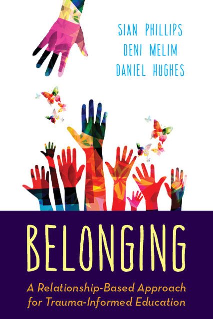 DDP Network on Twitter: "Belonging: A Relationship-Based Approach for Trauma-Informed Education ...