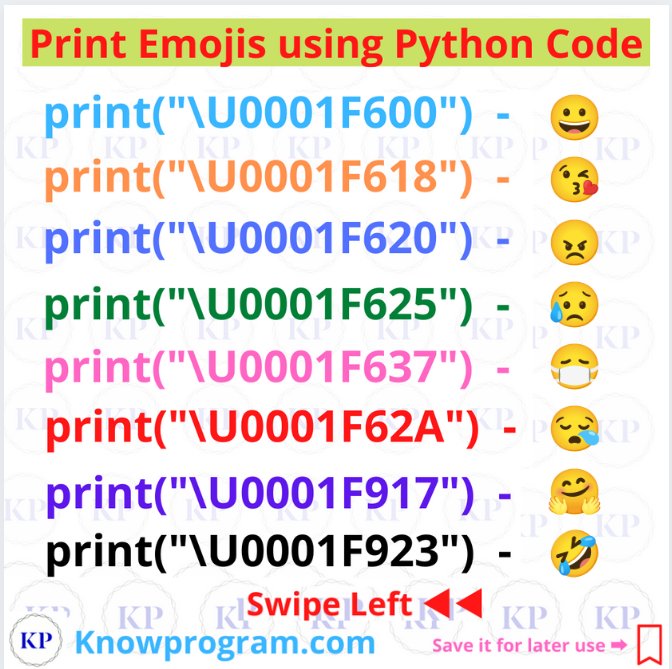Know Program (Programming | Coding) on Twitter: "Print Emojis using Python Code 💯 👉 Retweet to ...