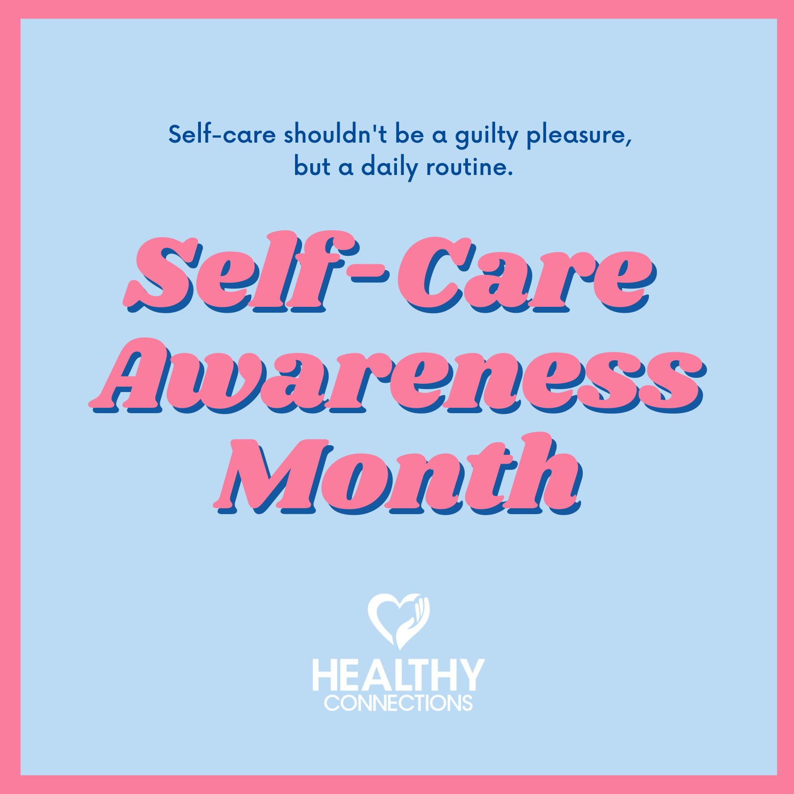 Healthy Connections On Twitter September Is A Self care Awareness healthy-connections-on-twitter-september-is-a-self-care-awareness
