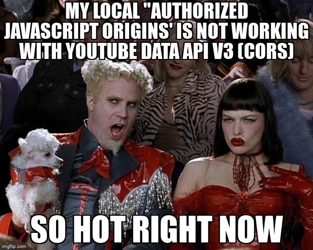 Meme Overflow On Twitter My Local Authorized Javascript Origins Is Not Working With Youtube