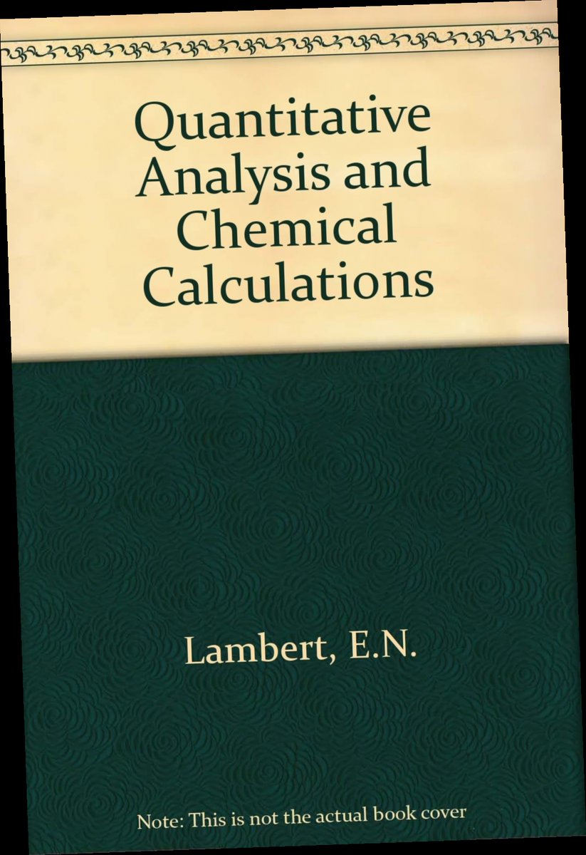{Read/Download} Quantitative Analysis and Chemical Calculations by M.J ...