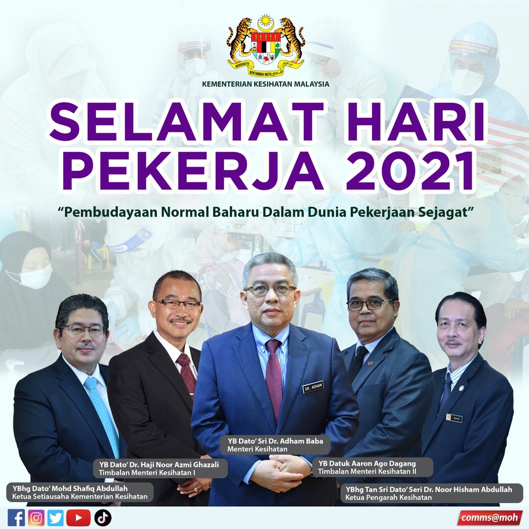 KKMalaysia🇲🇾 on Twitter: "Pengurusan tertinggi KKM mengucapkan Selamat Hari Pekerja 2021 kepada ...